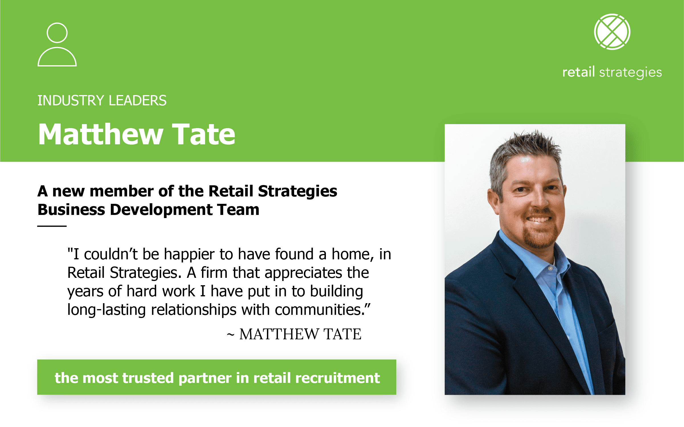 Matthew Tate Joins Retail Strategies Business Development Team ...