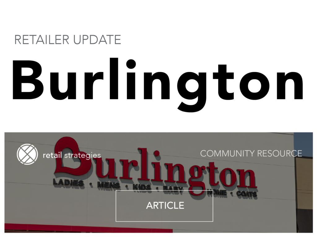 Retailer Update: Burlington’s aggressive plan is making a lot of ...